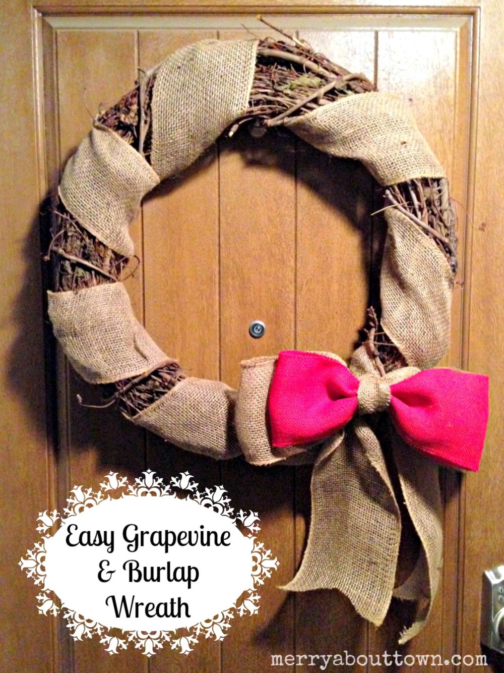 Easy DIY Grapevine and Burlap Wreath - Merry About Town