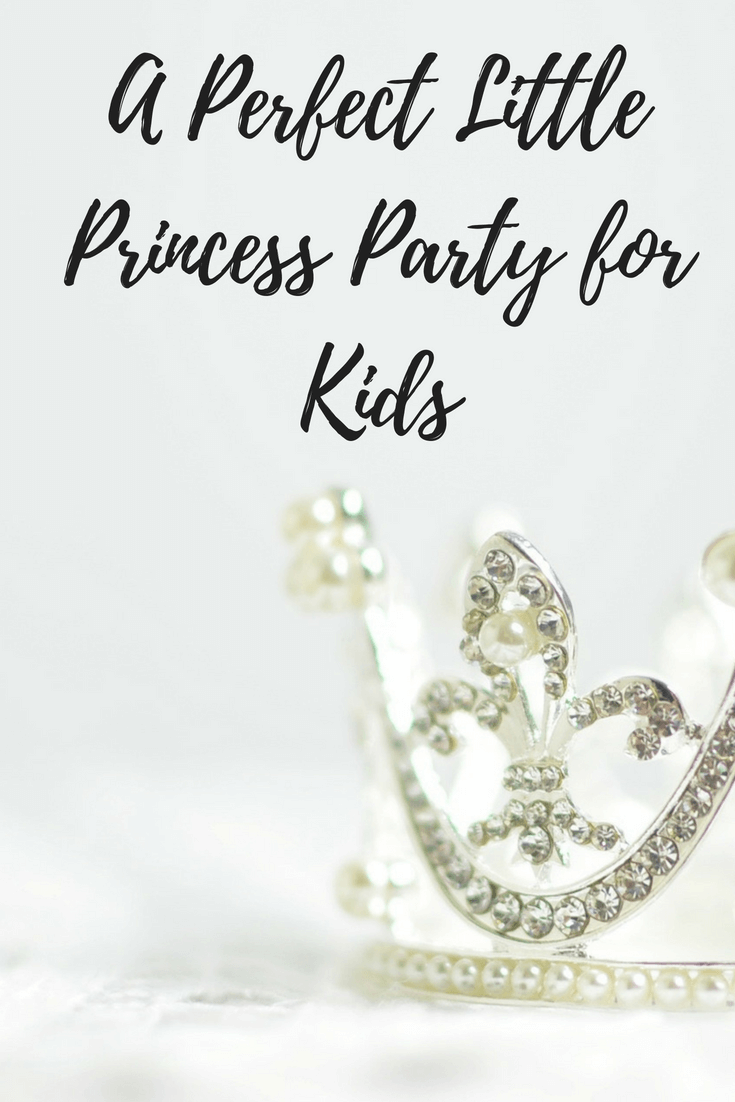 A Perfect Little Princess Party for Kids - Merry About Town
